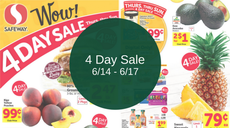 Safeway 4 Day Sale (Thursday - Sunday) - Super Safeway