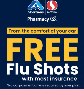 FREE Drive-Up Flu Shots at Safeway - Super Safeway